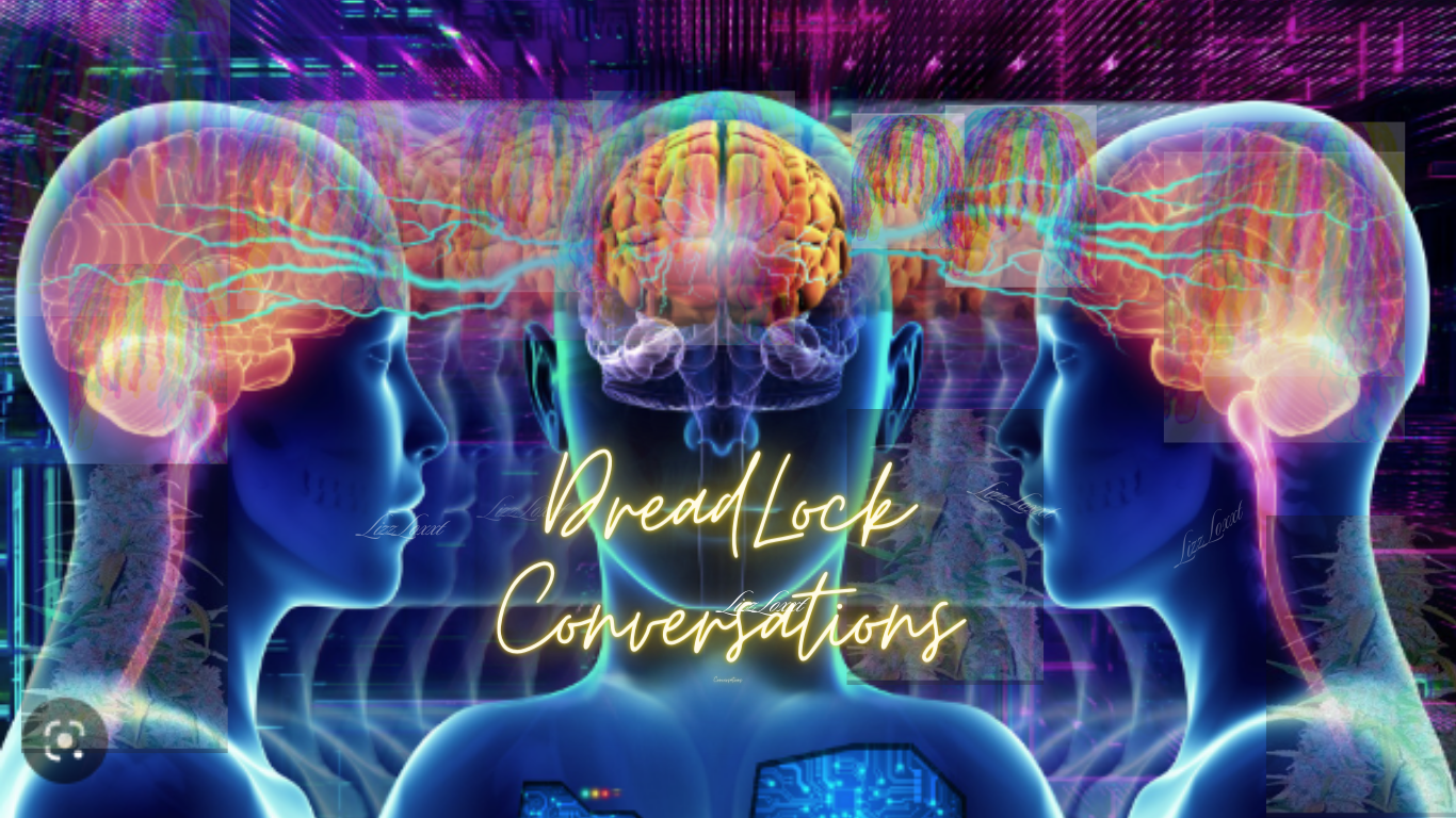 Dreadlock Conversations – Dreadlocks Conversations